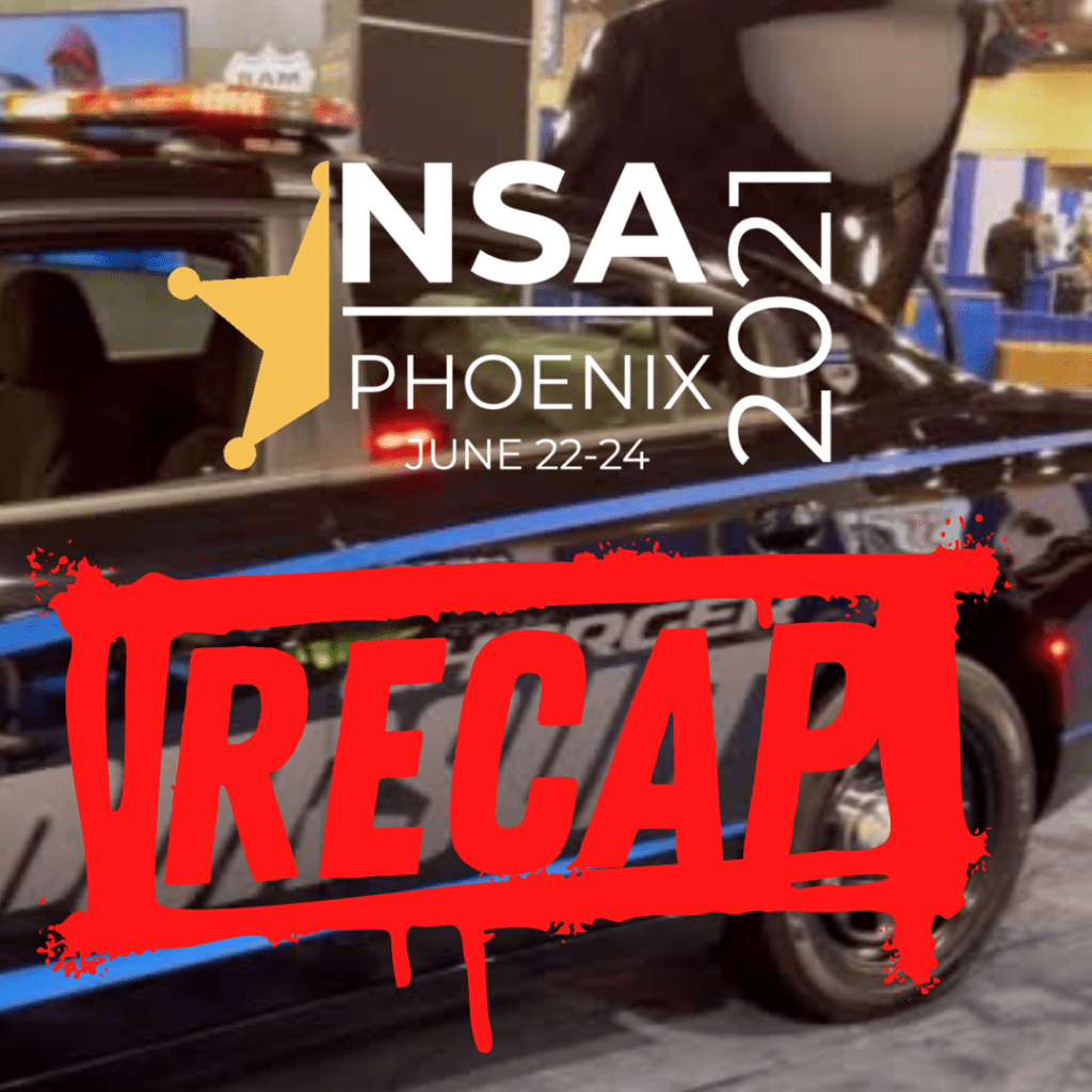 Recap: The NSA 2021 Phoenix, Arizona Conference - Law Enforcement ...